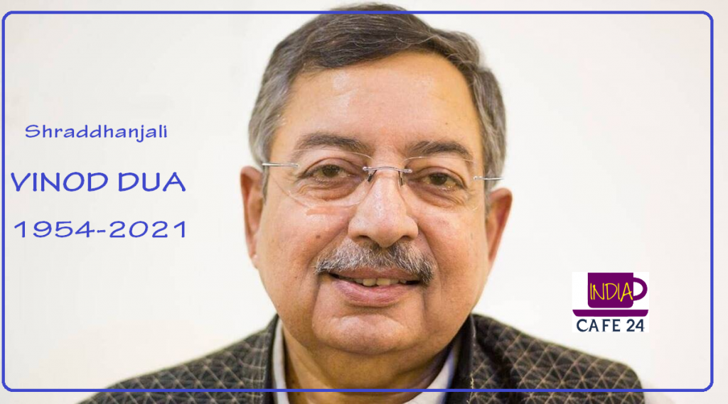 Veteran Journalist, Vinod Dua Bids Adieu At 67