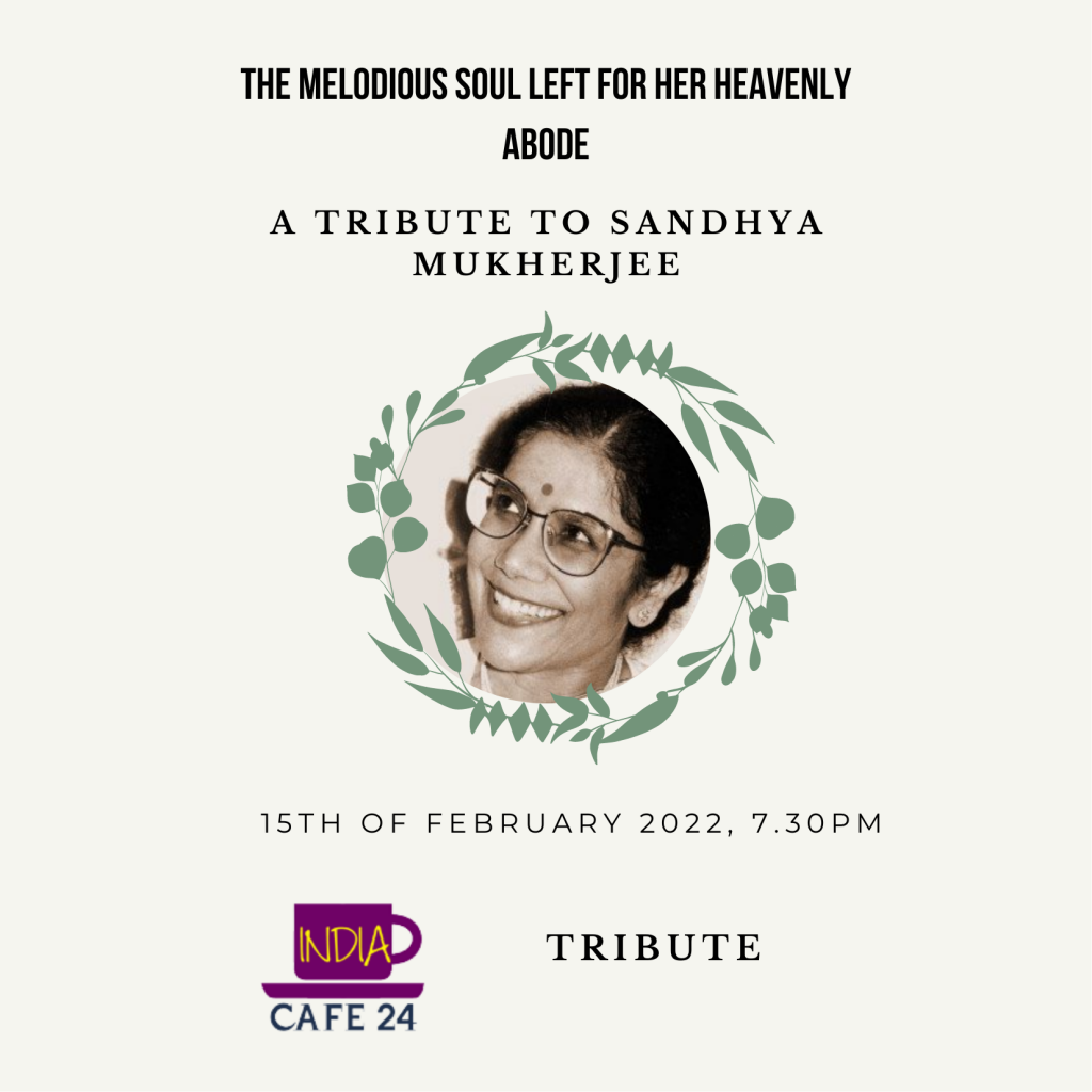 Sandhya Mukherjee: The Melodious Soul Left for Her Heavenly Abode