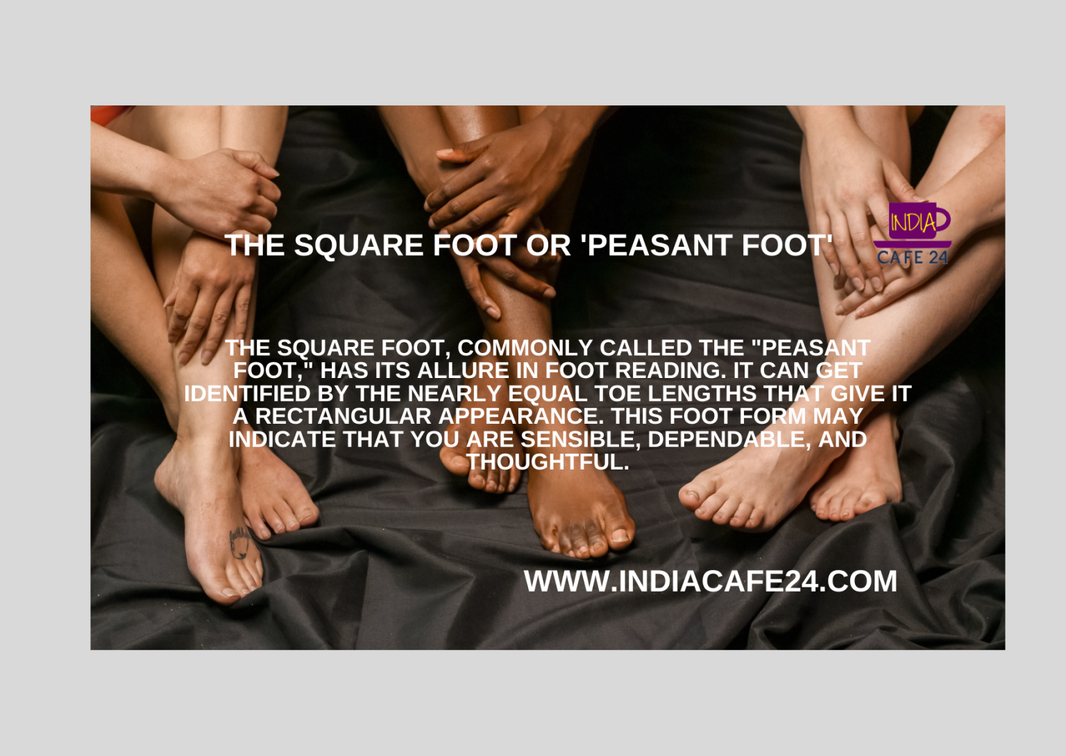 What Does Your Foot Say About Your Personality? - Indiacafe24.com
