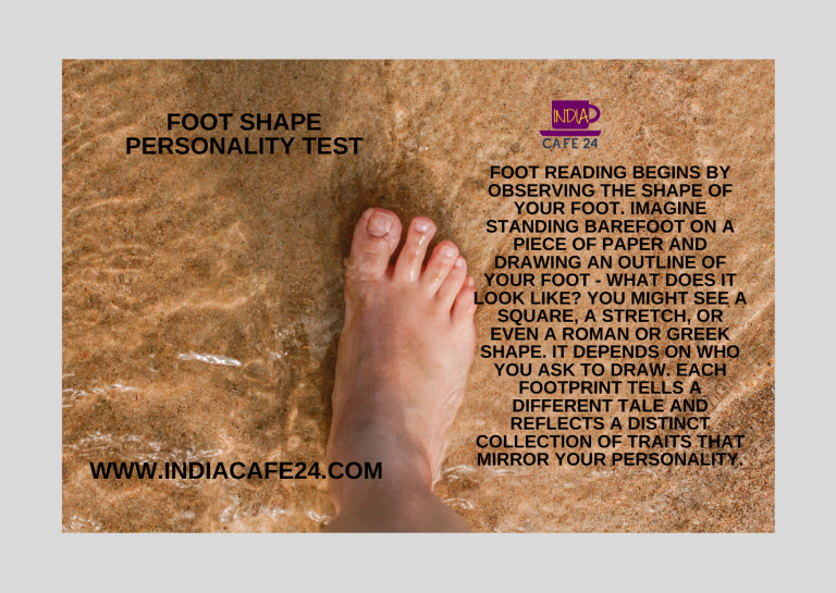 What Does Your Foot Say About Your Personality? - Indiacafe24.com